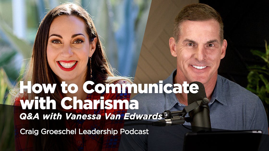 Q&A with Vanessa Van Edwards: How to Communicate with Charisma ...