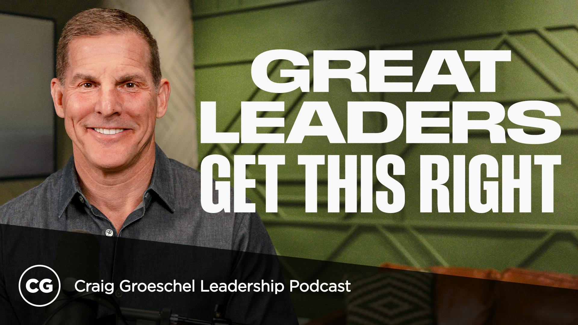 Decision-Making | Craig Groeschel Leadership Podcast | Life.Church