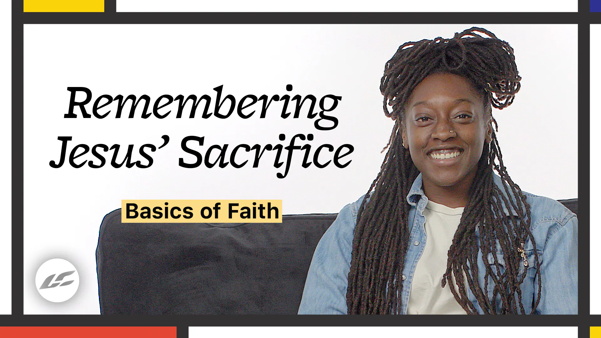 Basics of Faith: What Is Communion? | Finds.Life.Church