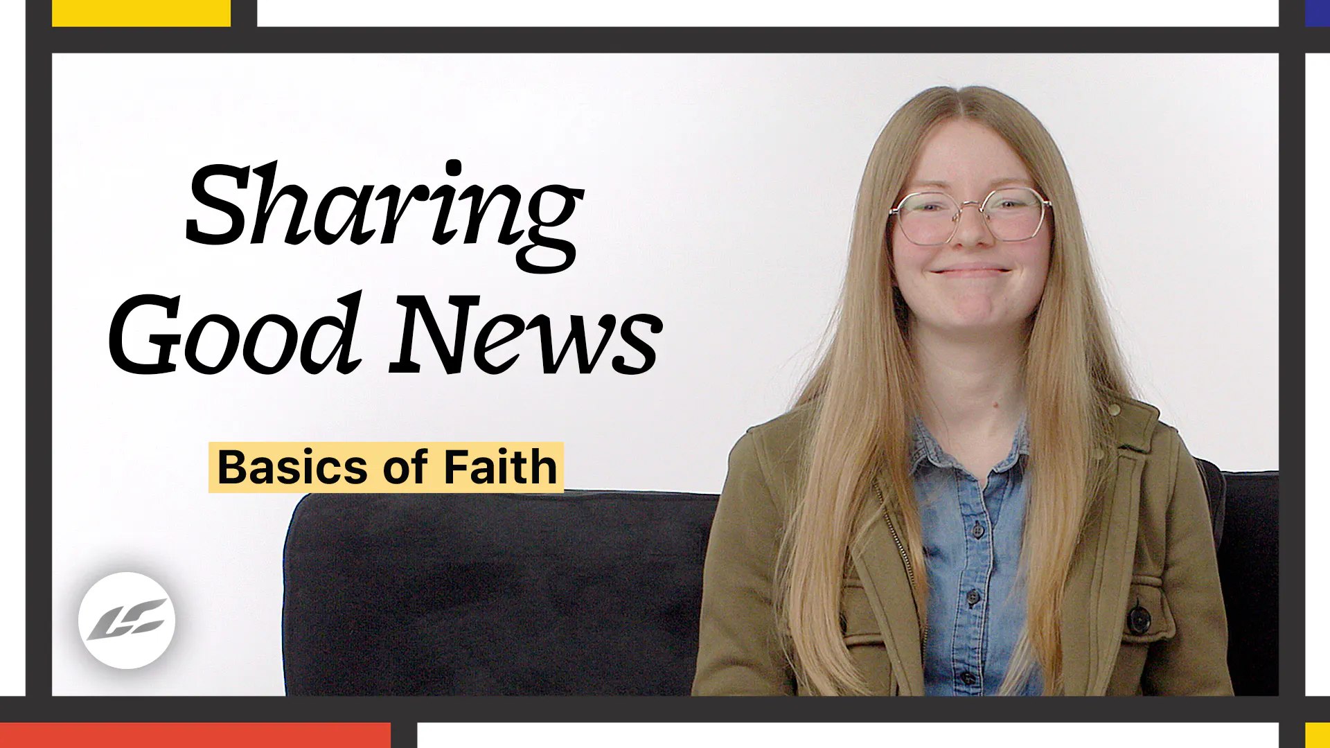 Basics of Faith: How to Talk to Others About Jesus | Finds.Life.Church