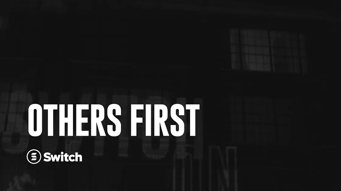 Others First
