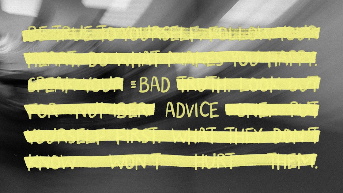 Bad Advice