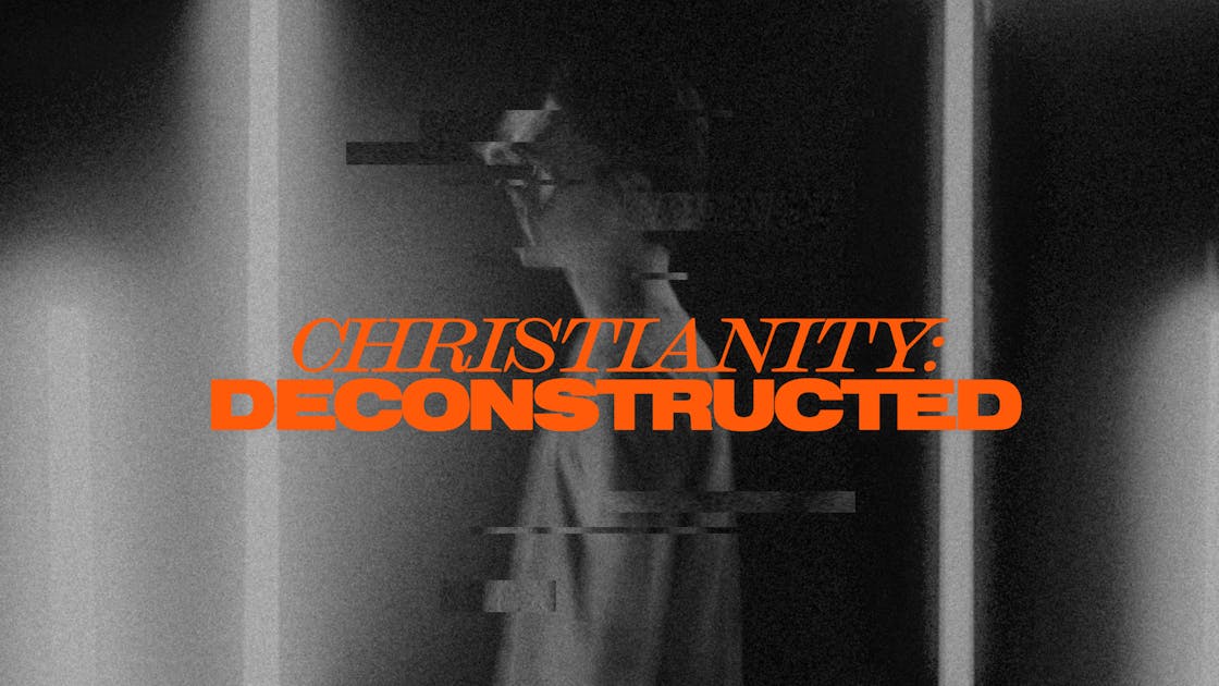 Christianity: Deconstructed