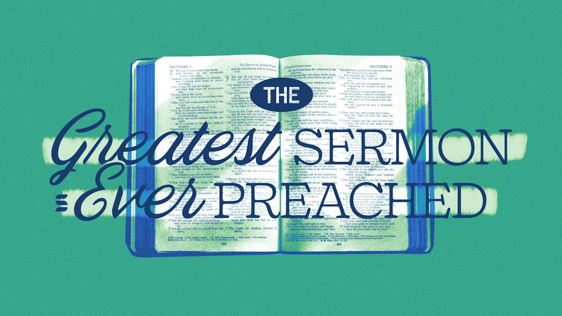 The Greatest Sermon Ever Preached