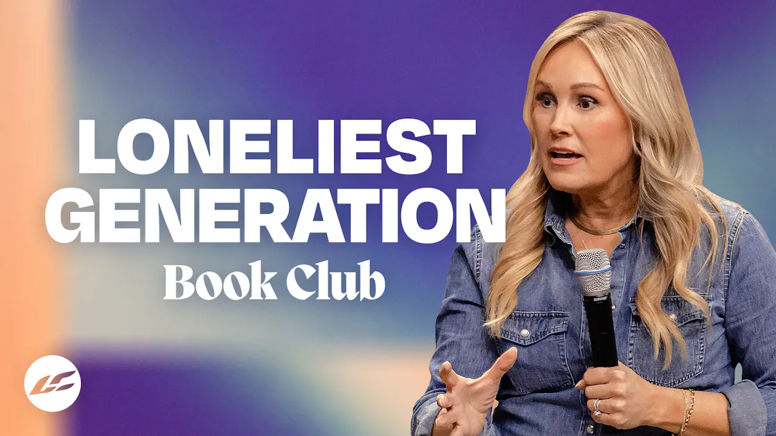 Why Am I So Lonely? | Book Club-2023 | Life.Church