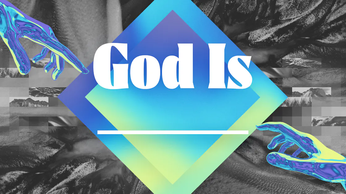 God Is