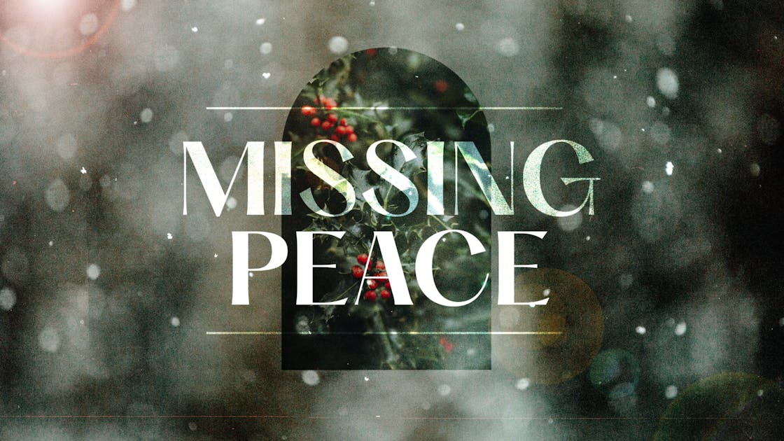 Missing Peace