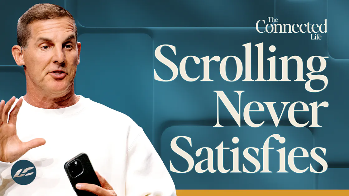 When Social Media Steals Your Joy | The Connected-Life | Life.Church
